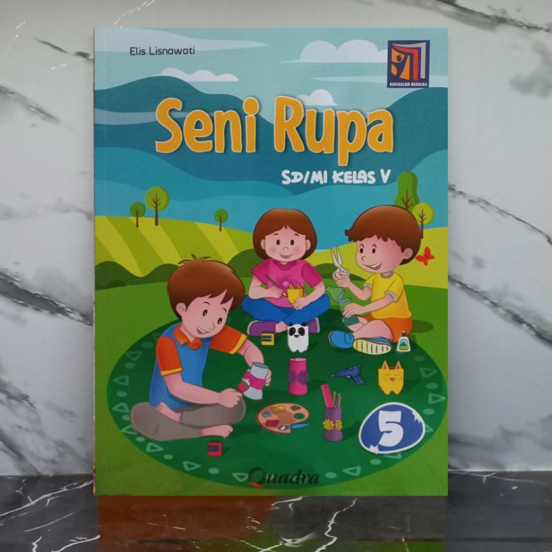 Jual Buku paket Seni Rupa kelas 5 SD/MI kurikulum merdeka Quadra | Shopee Indonesia