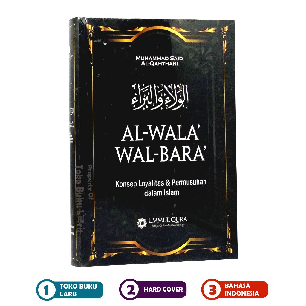Jual Al-Wala Wal Bara - Konsep Loyalitas dan Permusuhan dalam Islam Al ...