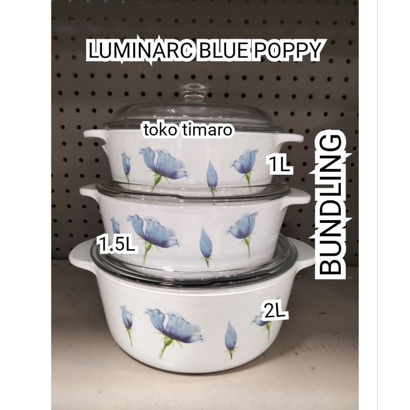 Jual LUMINARC BLUE POPPY PANCI MASAK 1L+1.5L+2L BUNDLING | Shopee Indonesia