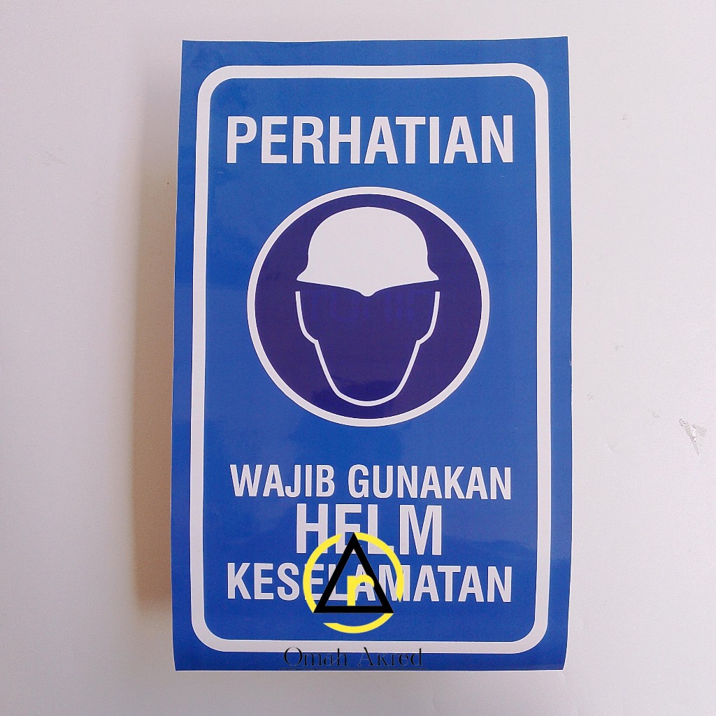 Jual Stiker Wajib Gunakan Helm Keselamatan - Stiker K3 - Stiker Vinyl ...