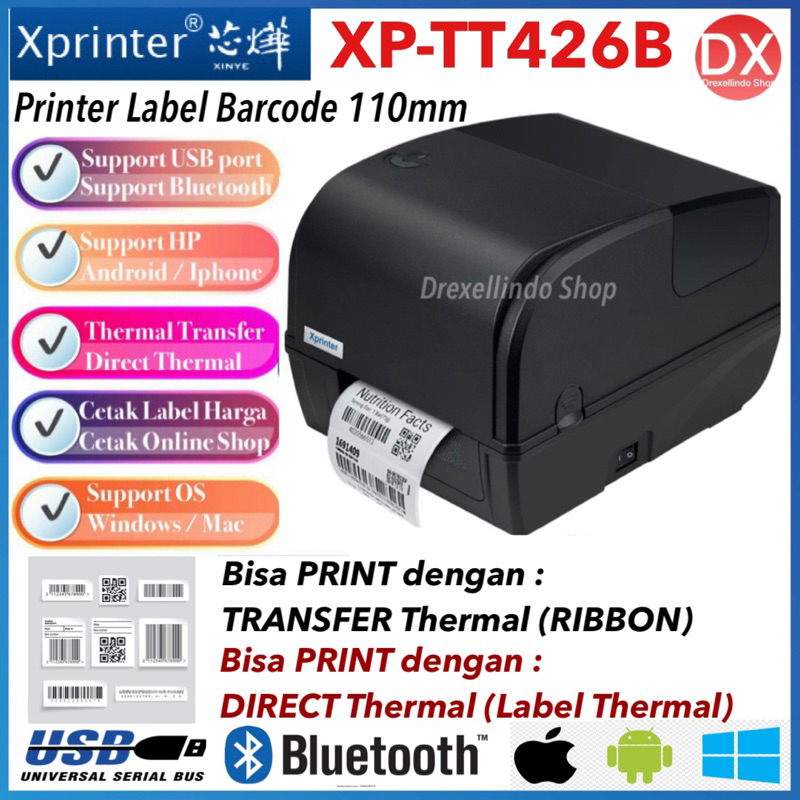 Jual Printer Label Barcode 110mm DIRECT THERMAL dan THERMAL TRANSFER (RIBBON) Xprinter XP-TT426B ...