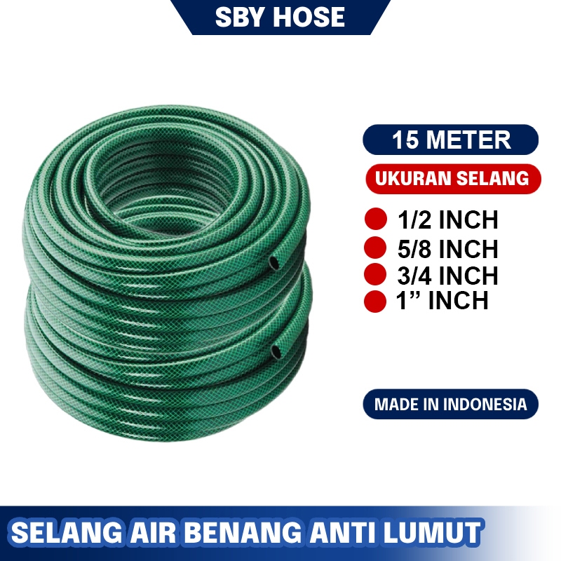 Jual SBYhose Selang Air 15 Meter 1/2 5/8 3/4 1 Inch Selang Air Anti Lumut Hijau Selang Air Cuci ...