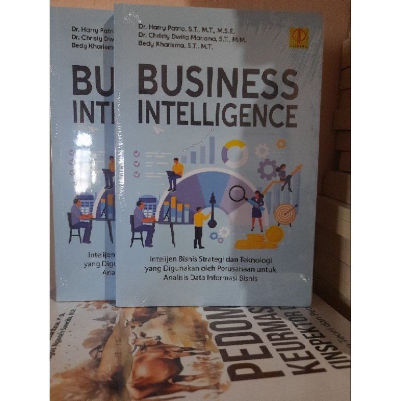 Jual Business Intelligence Intelijen Bisnis Strategi Dan Teknologi
