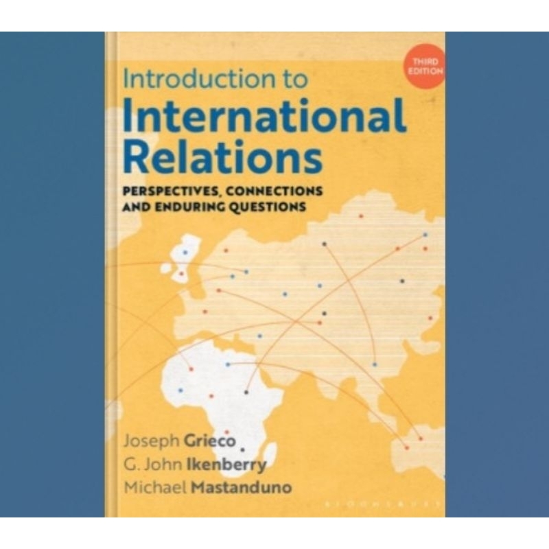 Jual Buku Introduction to International Relations: Perspectives, Connections and Enduring ...