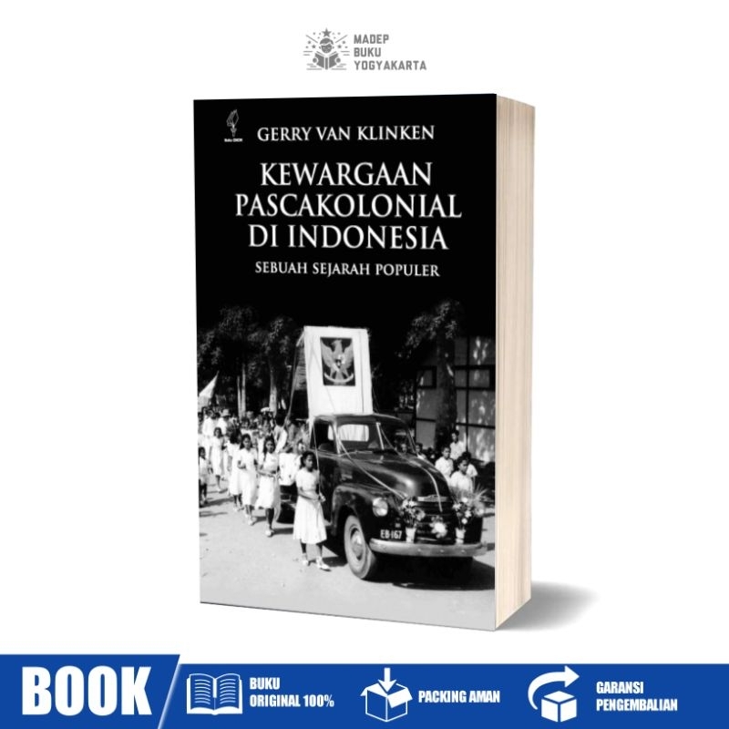 Jual Buku Kewargaan Pascakolonial di Indonesia- Sebuah Sejarah Populer ...