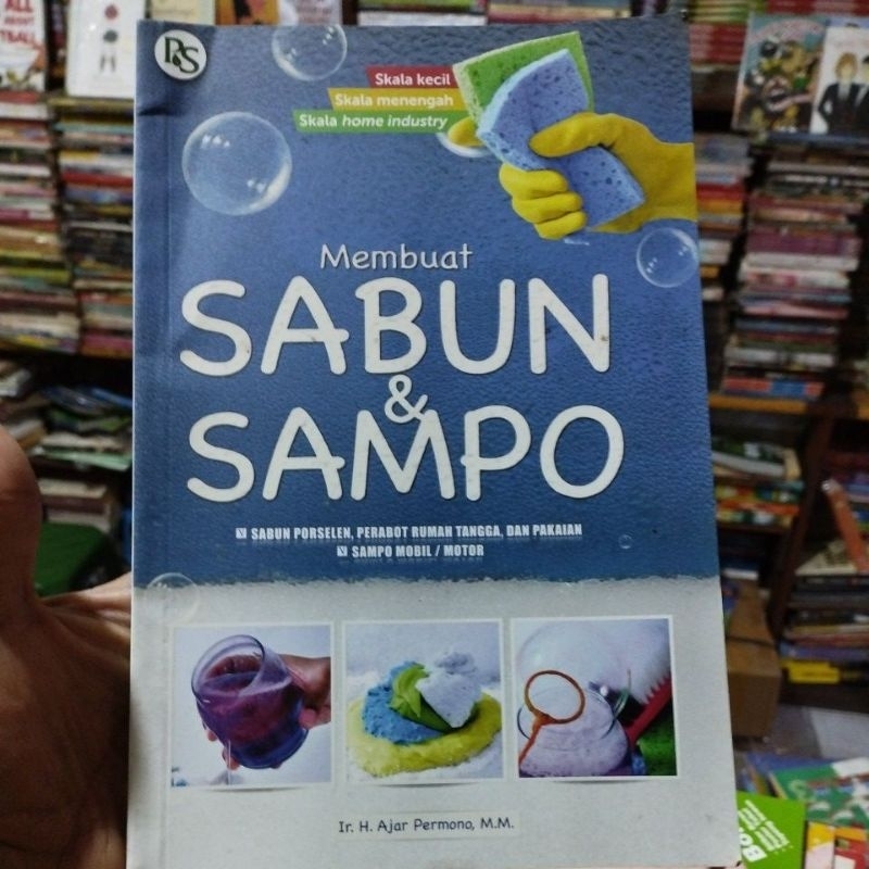 Jual Buku Membuat Sabun & Sampo dan Ir. H. Ajar Permono ORIGINAL ...