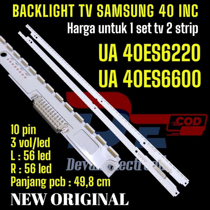 Jual BACKLIGHT TV SAMSUNG 40INC 40ES6220 UA 40ES6600 LAMPU LED BACKLIGHT TV SAMSUNG UA 40ES6220 ...