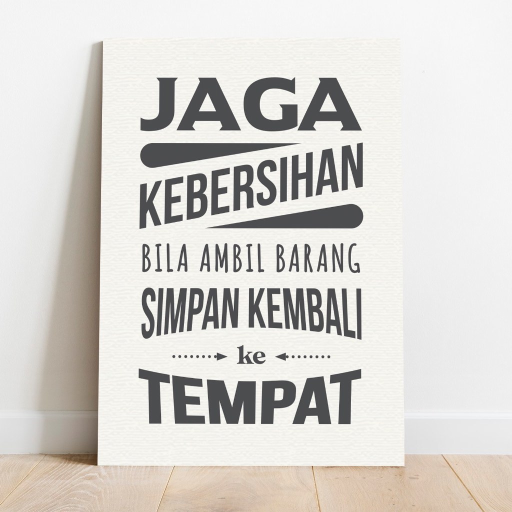 Jual Poster Jaga Kebersihan Bila Ambil Barang Simpan Kembali ke Tempat ...