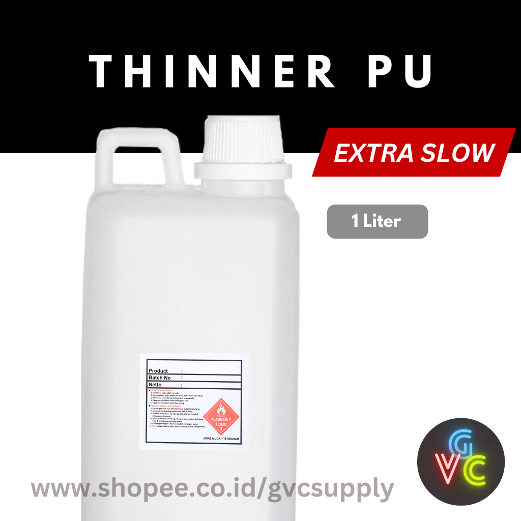 Jual Thinner PU Extra Slow 1 Liter - GVCSupply | Shopee Indonesia