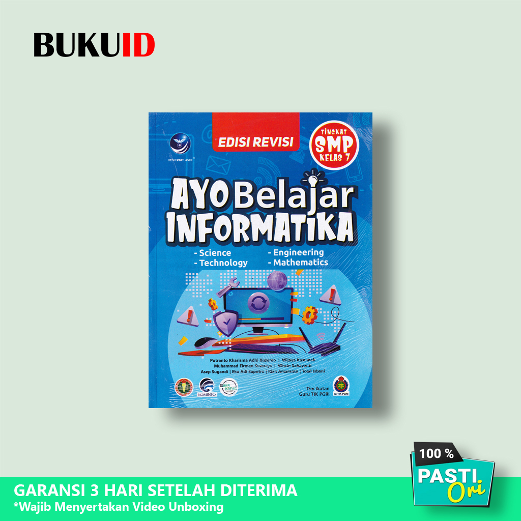 Jual Buku Ayo Belajar Informatika, Tingkat SMP Kelas 7 - Edisi Revisi - Original | Shopee Indonesia