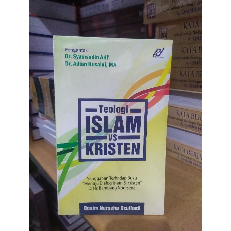 Jual TEOLOGI ISLAM VS KRISTEN (SC) | Shopee Indonesia