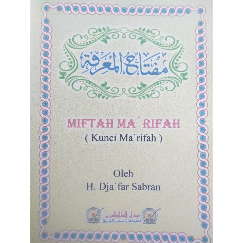 Jual MIFTAH MA,RIFAH ( Kunci Ma,rifah ) Oleh DJA,FAR SABRAN. | Shopee Indonesia