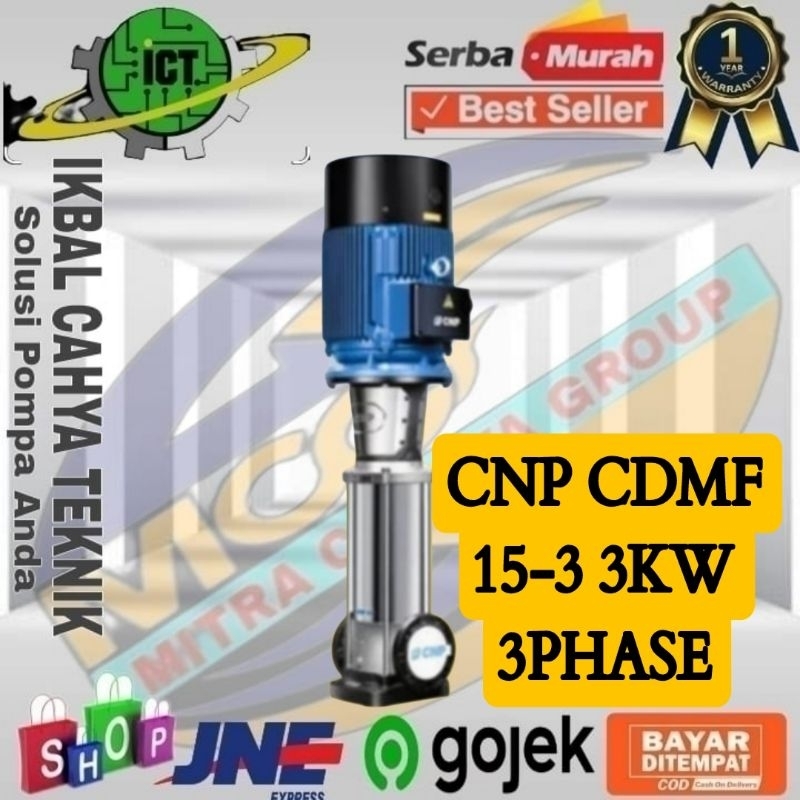 Jual Pompa Vertical CNP CDMF 15-3 Multistage Booster Pump 3KW 4HP 380V 3Phase | Shopee Indonesia