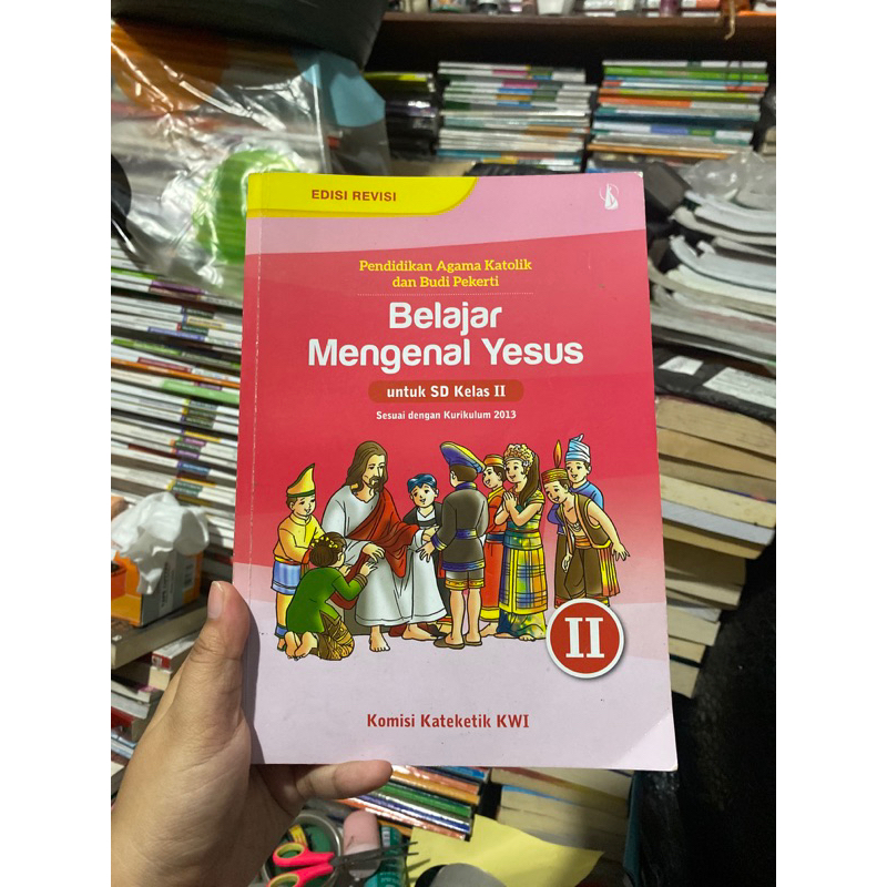 Jual Pendidikan Agama Katolik dan Budi Pekerti Belajar mengenal yesus ...