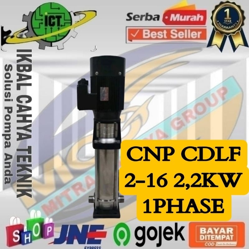 Jual Pompa Sentrifugal Vertical Multistage 2.2 kw 1 Phase CNP CDLF 2-16 ...