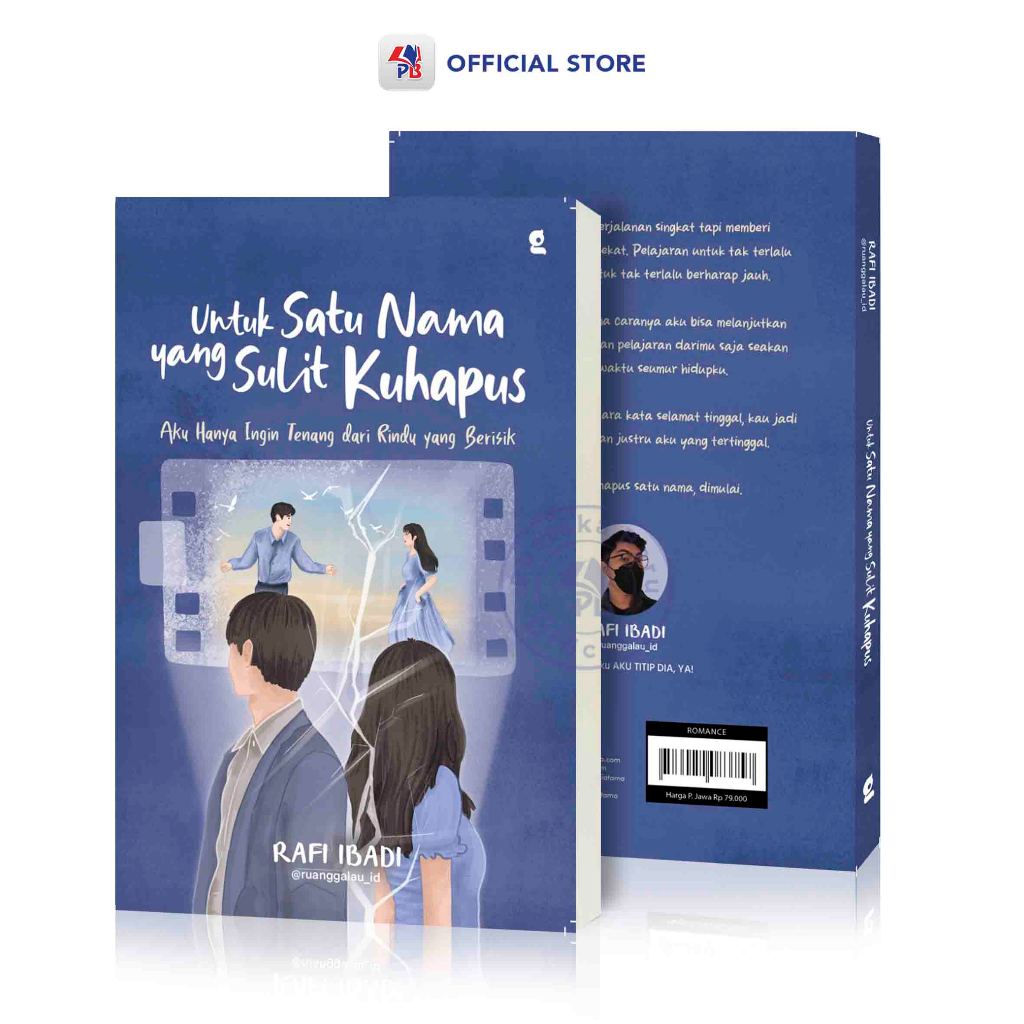 Jual Buku Novel Untuk Satu Nama Yang Sulit Kuhapus / Rafi Ibadi ...