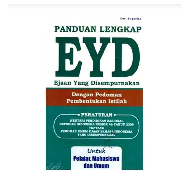 Jual Panduan Lengkap EYD Dengan Pedoman Pembentukan Istilah | Shopee Indonesia