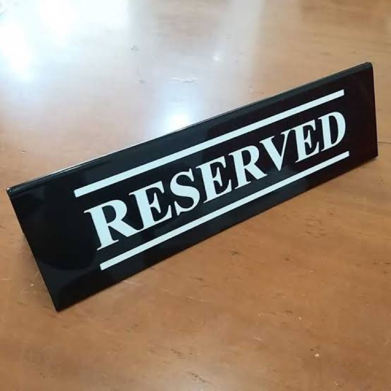 Jual Papan Meja Reserved Akrilik / Reserve Acrylic Table Sign / Tanda ...