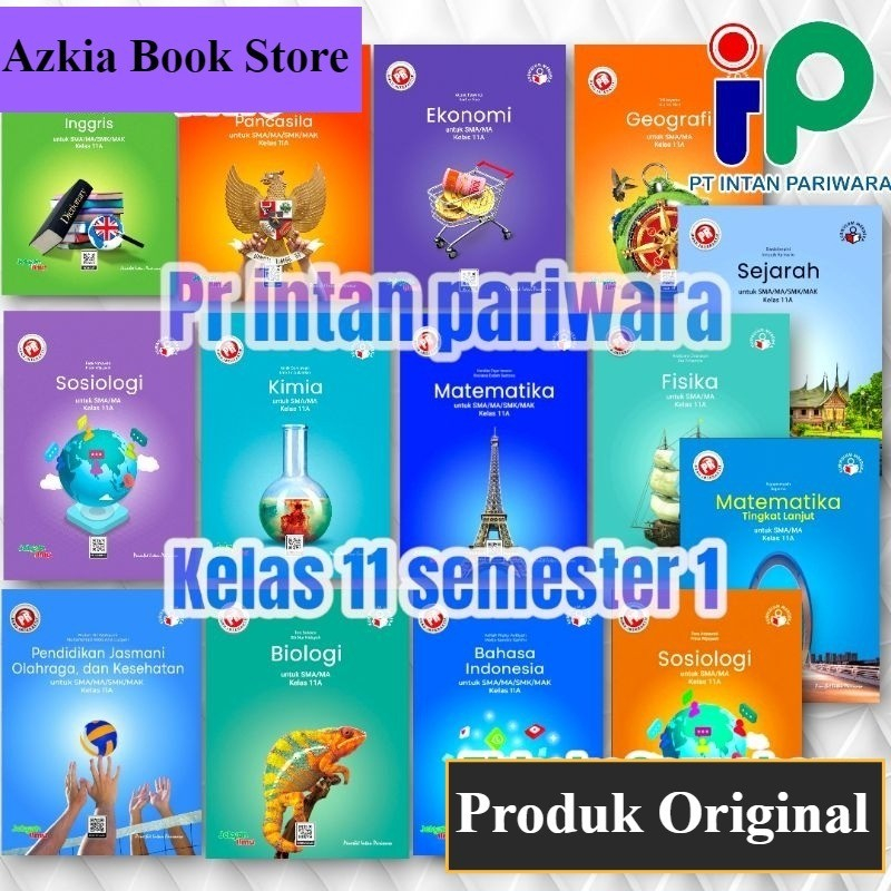Jual BUKU PR INTERAKTIF SMA KELAS 11 SEMESTER 1 LKS INTAN PARIWARA KURIKULUM MERDEKA 2024 ...