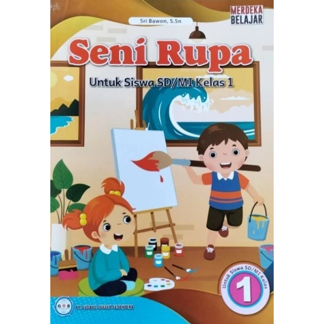 Jual Buku Paket SENI RUPA SD : Kelas 1, 2, 3, 4, 5, 6 Merdeka Belajar - By PT.GLOBAL OFFSET ...