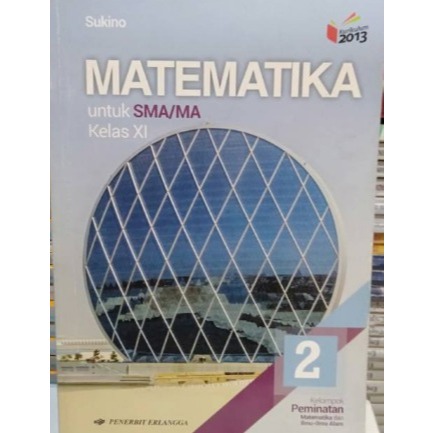 Jual BUKU MATEMATIKA SMA/MA KELAS 11-XI PENERBIT ERLANGGA SUKINO PEMINATAN MIPA | Shopee Indonesia