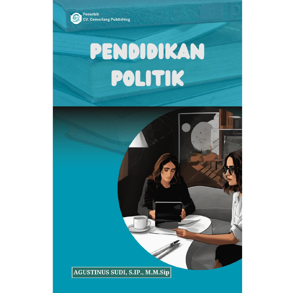 Jual PENDIDIKAN POLITIK oleh Agustinus Sudi | Shopee Indonesia