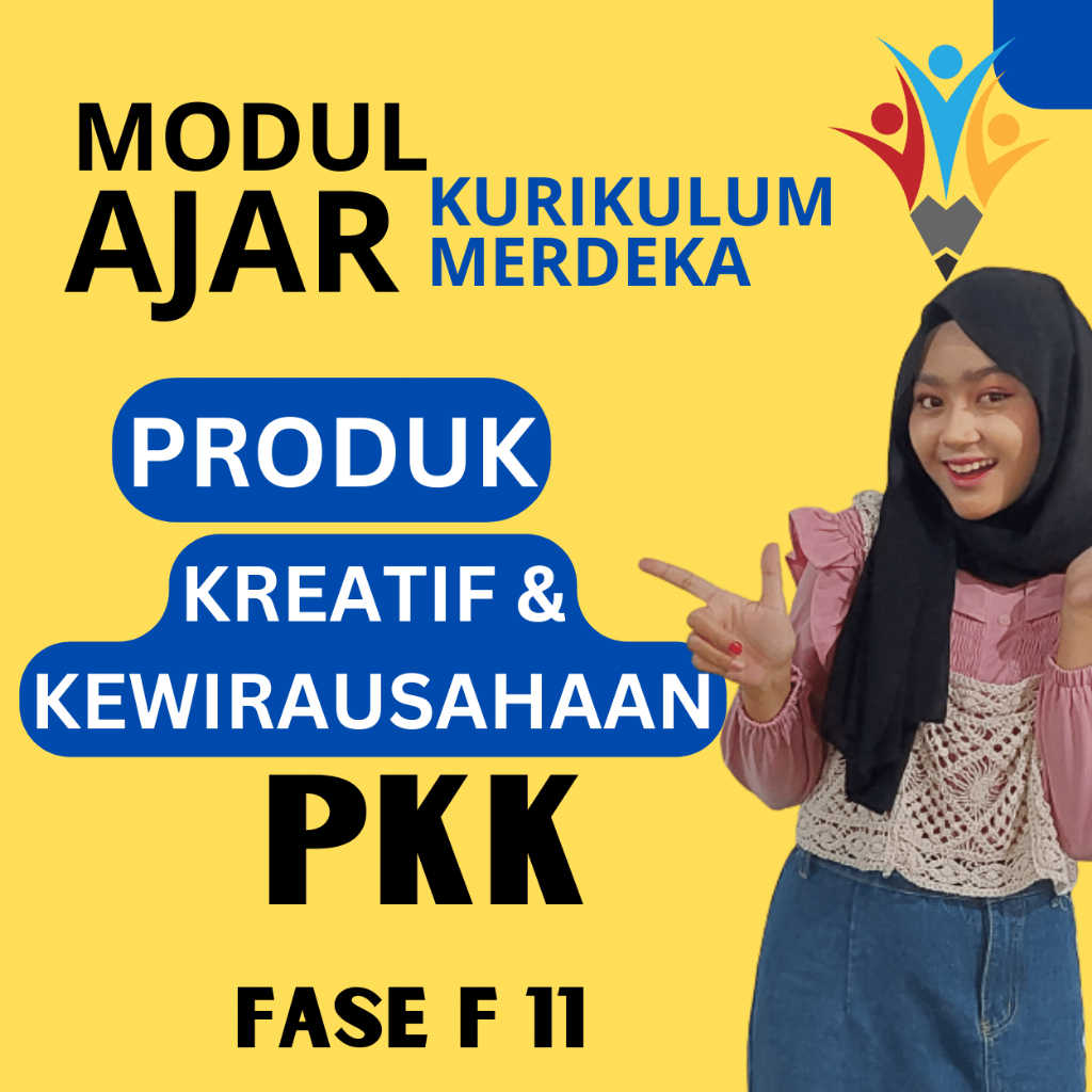 Jual MODUL AJAR MERDEKA PRODUK KREATIF & KEWIRAUSAHAAN PKK FASE F KELAS 11 KURIKULUM MERDEKA SMK ...