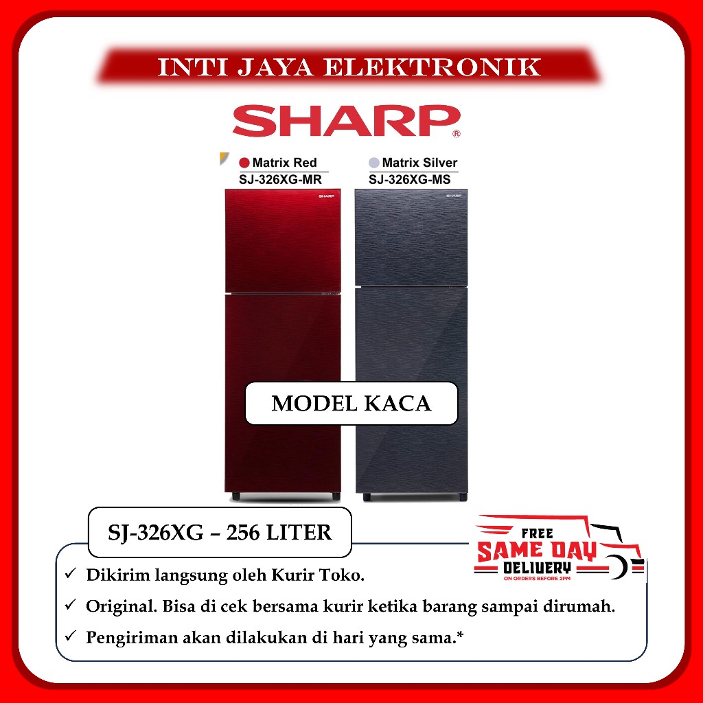 Jual KULKAS SHARP JUMBO 2 PINTU SJ-326XG MODEL KACA LOW WATT - SJ326XG SJ 326 XG SJ-326 326XG ...