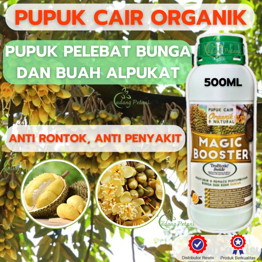 Jual Pupuk Booster Organik Pelebat Buah Durian dan Pemacu Bunga dan Buah Durian Agar Cepat ...