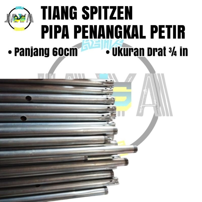 Jual Tiang Penangkal Anti Petir Untuk Rumah Tiang Pipa Spitzen 3/4Inch ...