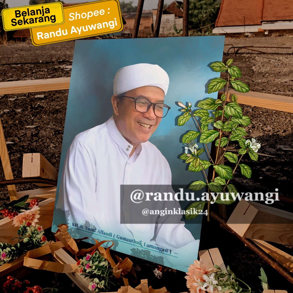 Jual Lukisan Digital KH. M. Yusuf Affandi Gumanthuk Lamongan diatas Papan MDF (Ukuran 30x40 dan ...