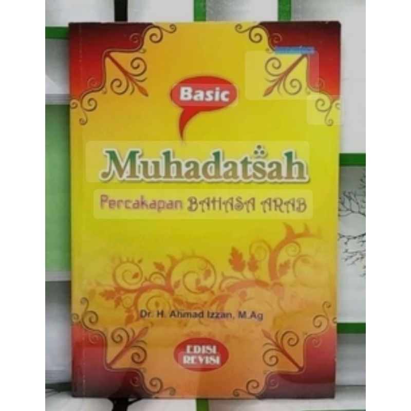 Jual Buku Muhadatsah Percakapan Bahasa Arab edisi Revisi Drs H Ahmad ...