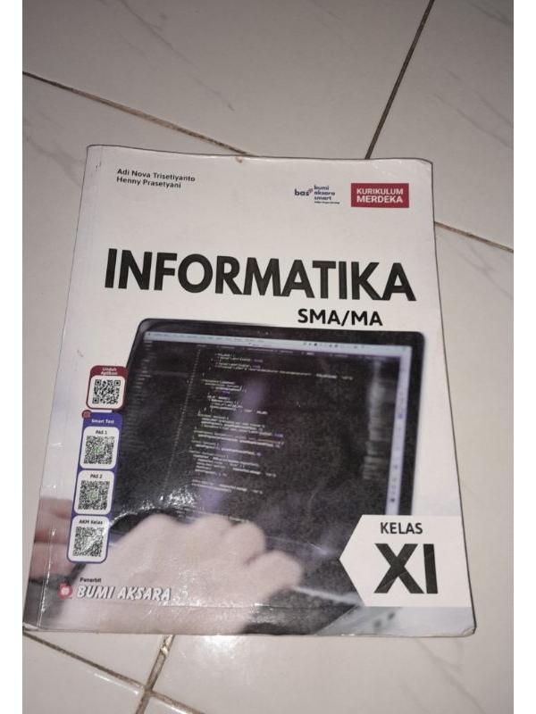 Jual Buku informatika kelas 11/XI kurikulum merdeka Bumi aksara ...