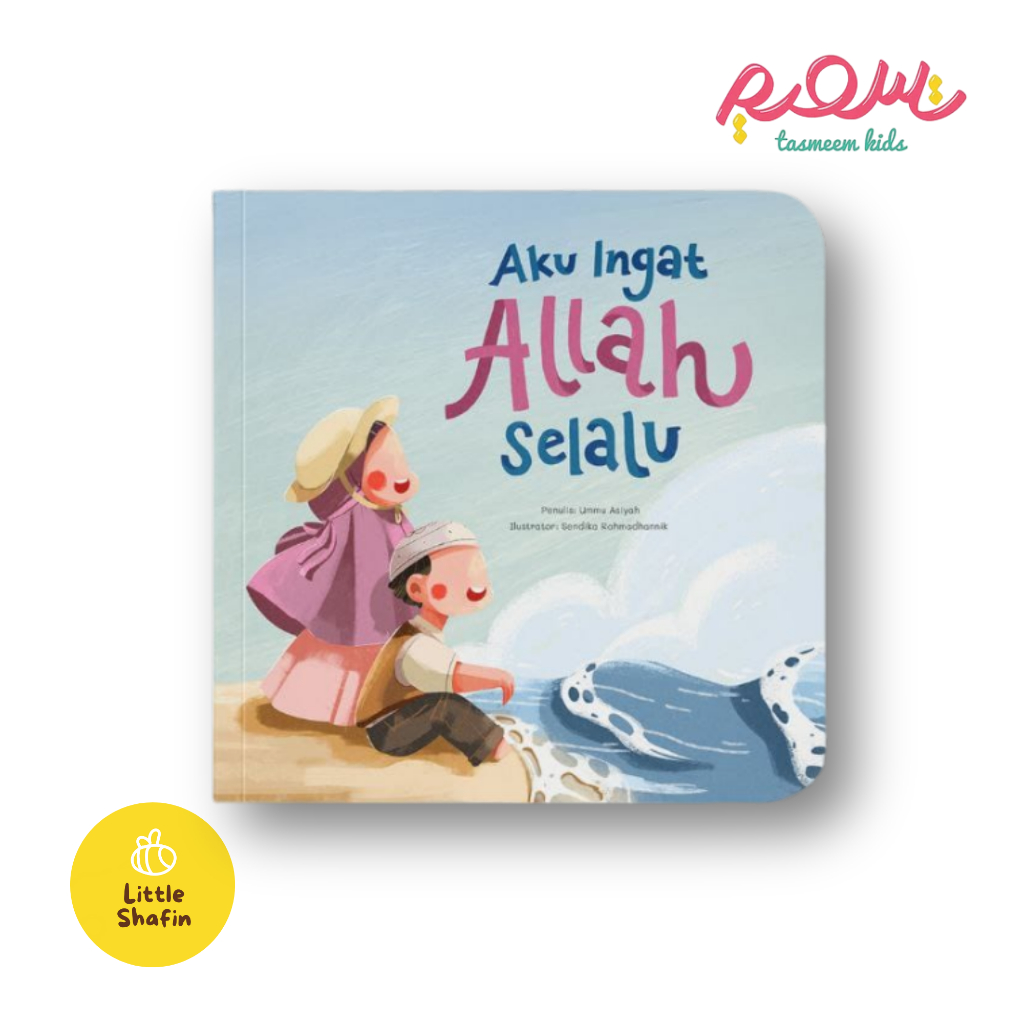 Jual Tasmeem Kids - Aku Ingat Allah Selalu (Picture Book - Board Book ...
