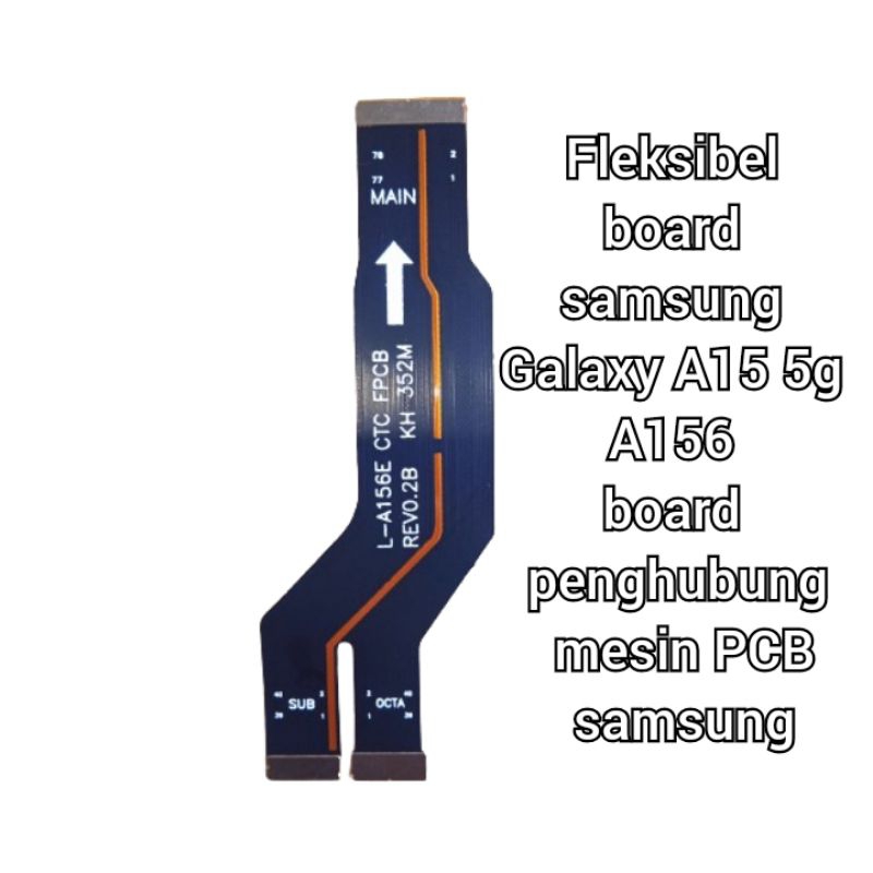 Jual fleksibel board samsung Galaxy A15 5G / a156e / A156 samsung fleksibel board penghubung ...