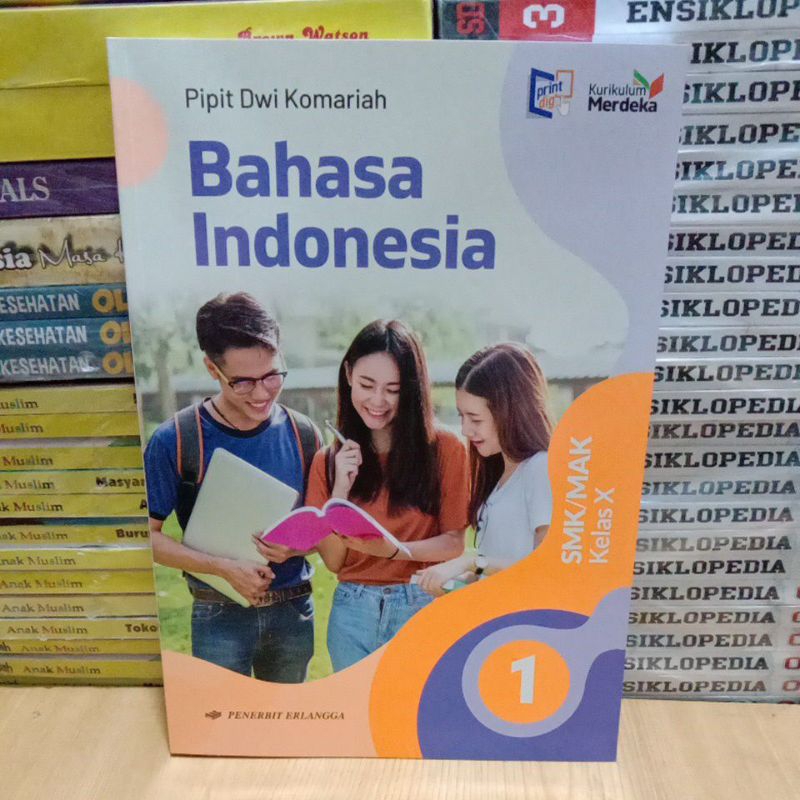 Jual Buku Original BAHASA INDONESIA SMK Kelas 10 Kurikulum Merdeka ...