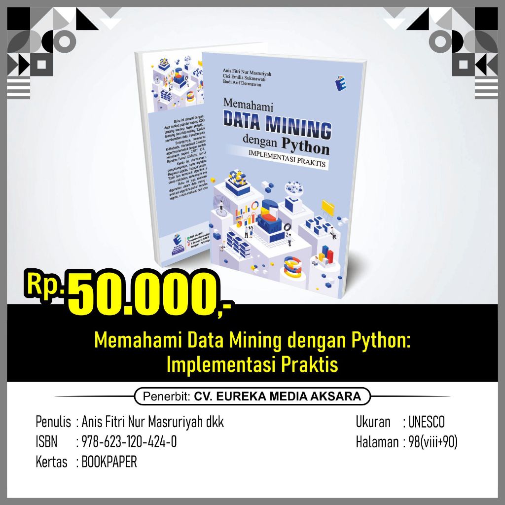 Jual Memahami Data Mining dengan Python: Implementasi Praktis | Shopee ...