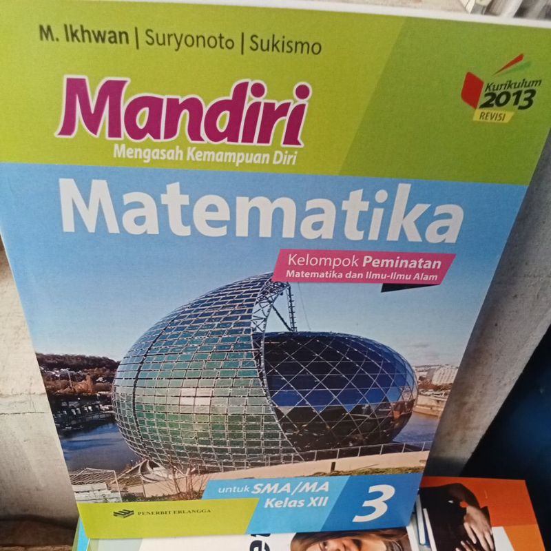Jual MANDIRI MATEMATIKA KELOMPOK PEMINATAN KELAS 3 SMA TAHUN 2017 EDISI REVISI | Shopee Indonesia