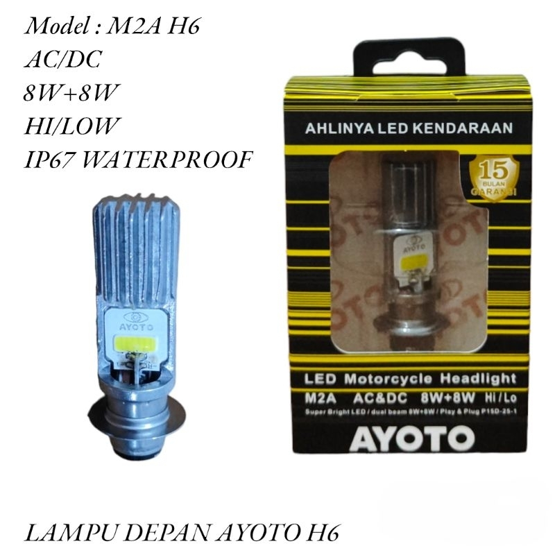 Jual **"Lampu Depan LED Motor AYOTO M2A H6 AC/DC - Original untuk Motor Matic dan Bebek ...