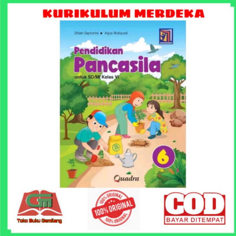 Jual BUKU PENDIDIKAN PANCASILA UNTUK SD/MI KELAS 6 KURIKULUM MERDEKA PENERBIT QUADRA | Shopee ...