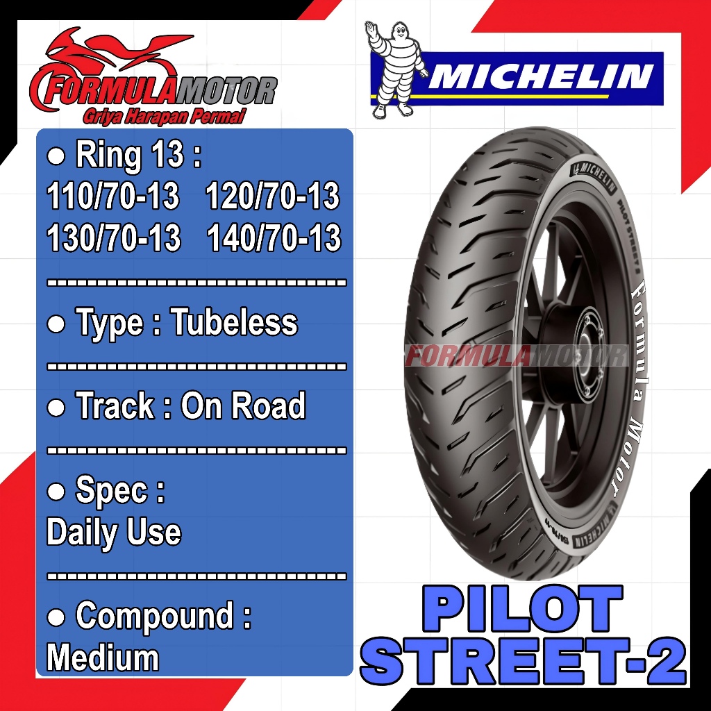 Jual Michelin Pilot Street-2 Ring 13 Tubeless All Size - Ban Tubles ...