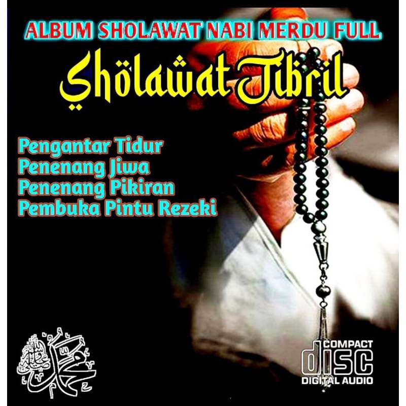 Jual CD LAGU SHOLAWAT JIBRIL NONSTOP - SHOLAWAT JIBRIL PENYEJUK HATI ...