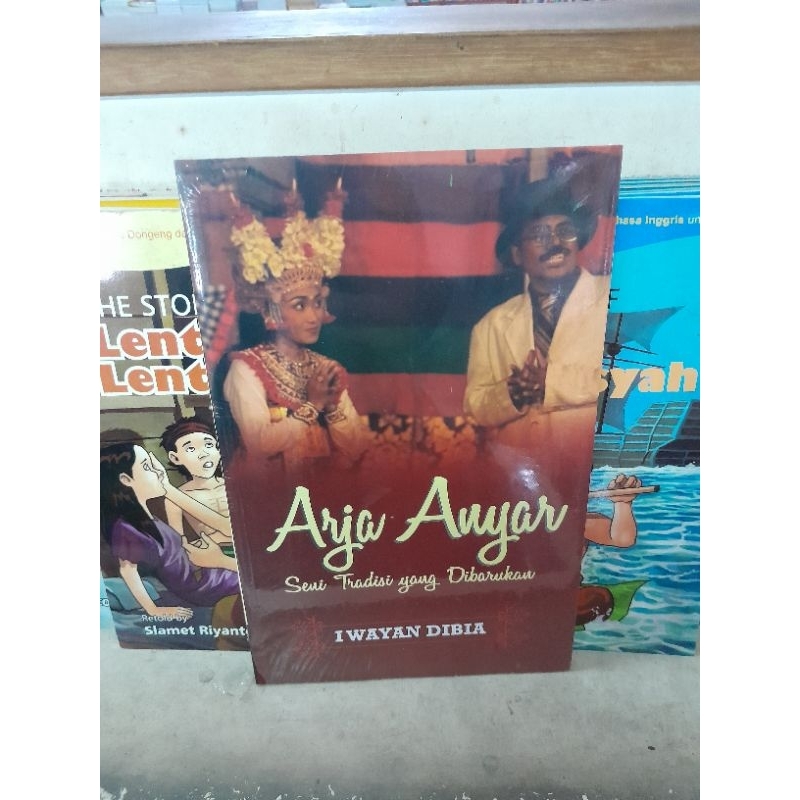 Jual BUKU ARJA ANYAR SENI TRADISI YANG DIBARUKAN - I WAYAN DIBIA ...