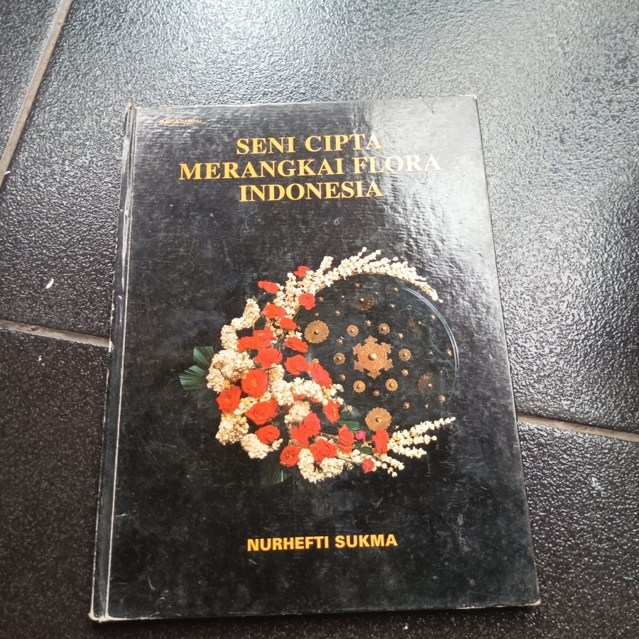 Jual Buku Seni Cipta Merangkai Flora Indonesia | Shopee Indonesia