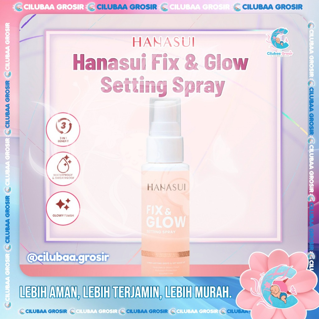 Jual Hanasui Fix & Glow Setting Spray 60mL || Setting Spray || Pengunci ...