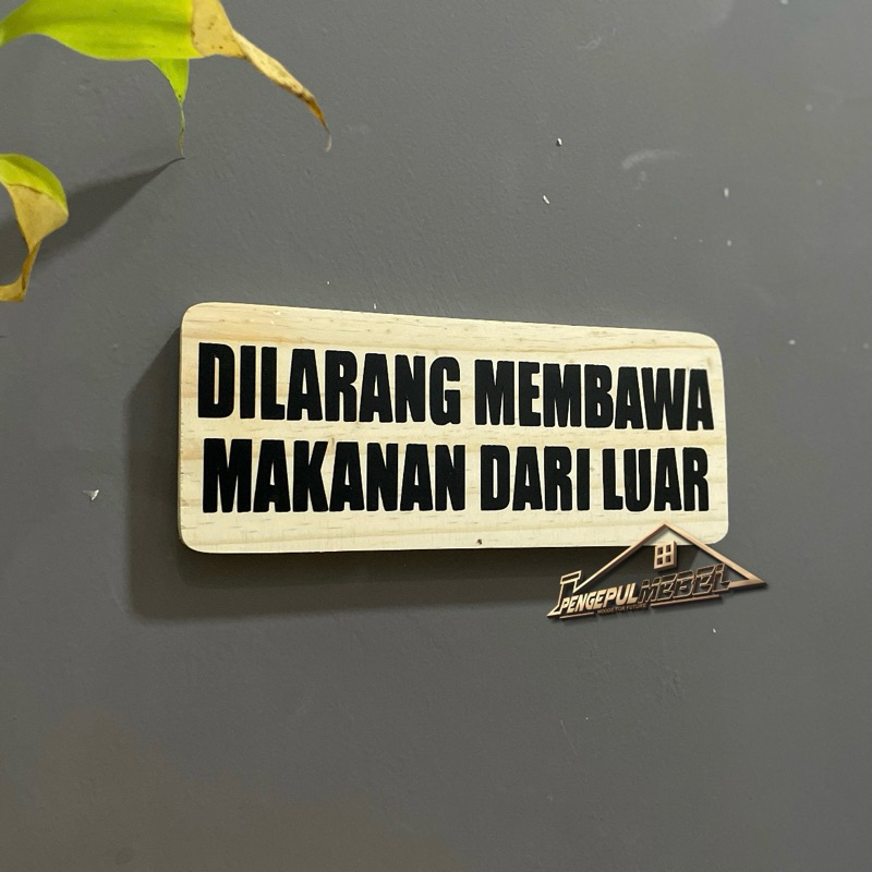 Jual DILARANG MEMBAWA MAKANAN DARI LUAR | Papan Penanda Sign Board ...