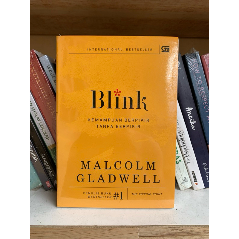 Jual Buku Blink Kemampuan Berpikir Tanpa Berpikir - Malcolm Gladwell | Shopee Indonesia