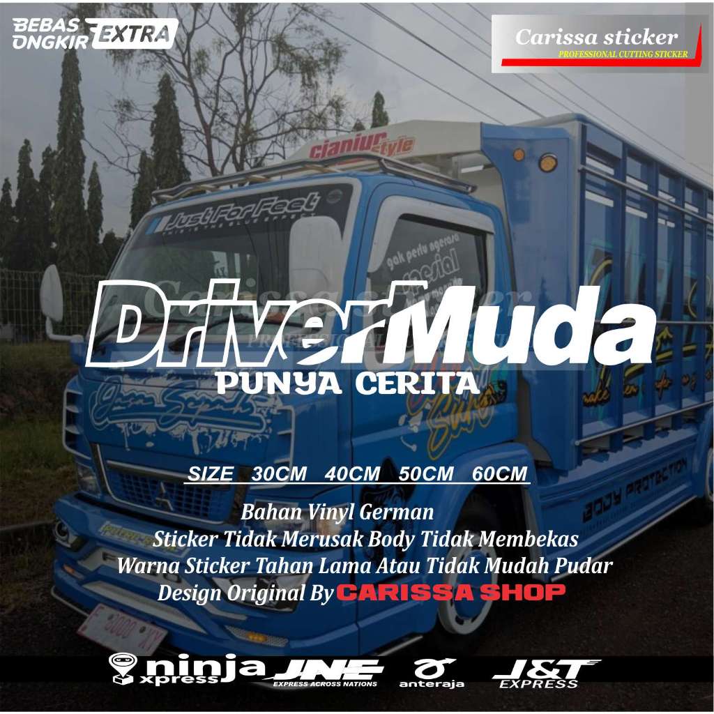 Jual CS TERBARU STICKER DRIVER MUDA PUNYA CERITA STICKER KACA TRUK PICK ...