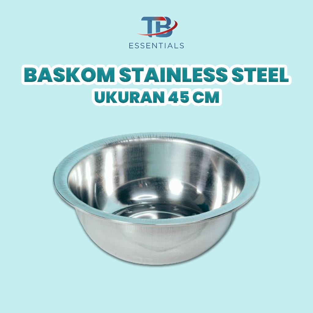 Jual TB ESSENTIALS Baskom Tebal Dalam Stainless Steel Serbaguna 45 cm ...