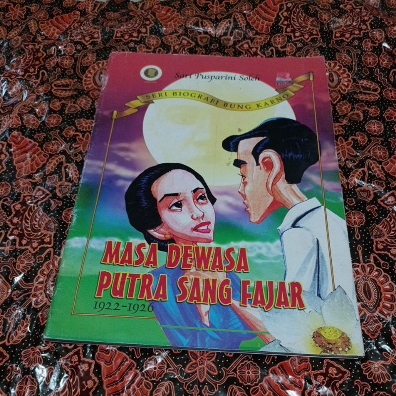 Jual Cerita Seri Biografi Bung Karno - Masa Dewasa putra sang Fajar 1922-1926 | Shopee Indonesia
